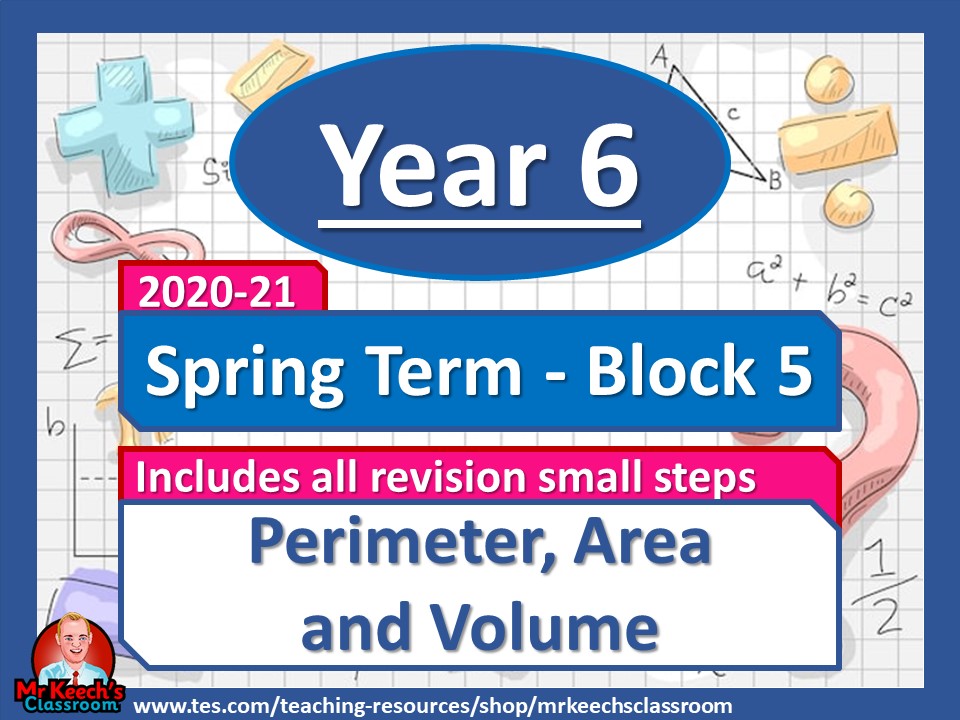 Year 6 - Perimeter, Area and Volume - Spring Block 5 - White Rose Maths ...