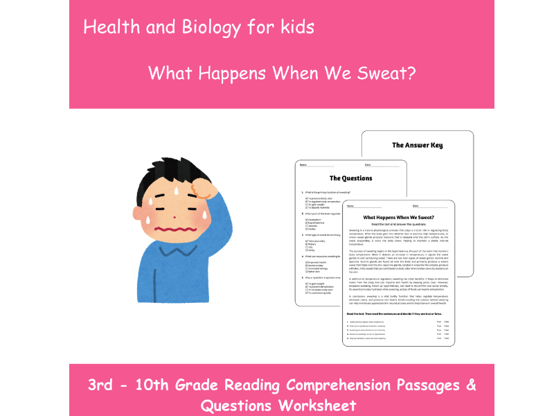 What Happens When We Sweat? Reading Comprehension Passages & Questions ...