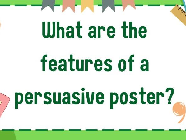 Features of persuasive writing | Teaching Resources