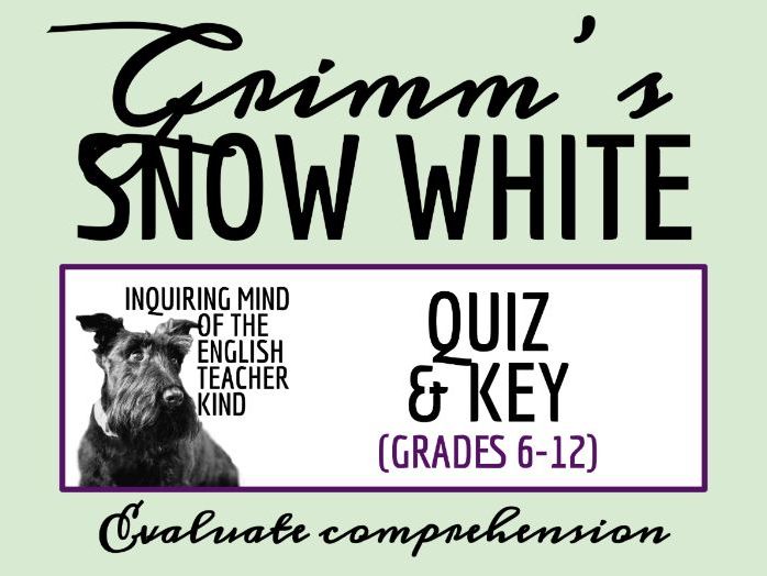"Snow White and the Seven Dwarfs" Quiz and Answer Key (Grimm's Tale ...