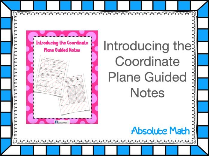 Introducing The Coordinate Plane Guided Notes Teaching Resources