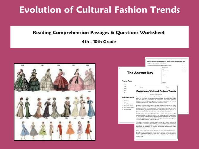 Evolution of Cultural Fashion Trends: Reading Comprehension Passages ...