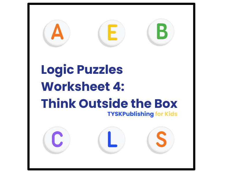 Logic Puzzles Worksheet 4: Think Outside the Box | Teaching Resources
