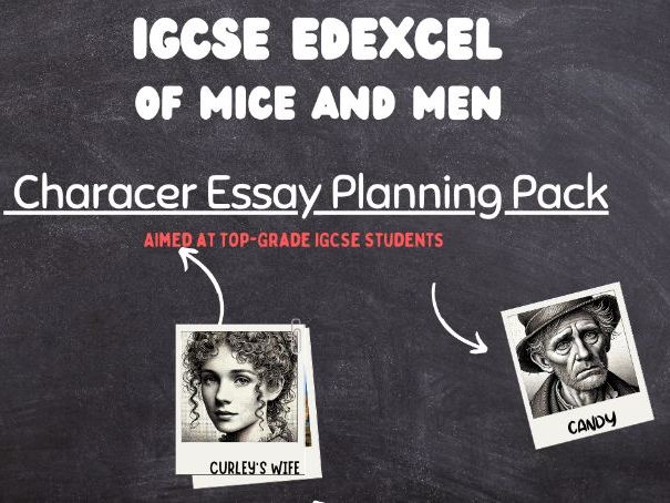 iGCSE EDEXCEL Character Essay Planning Pack – Of Mice and Men | Aimed ...