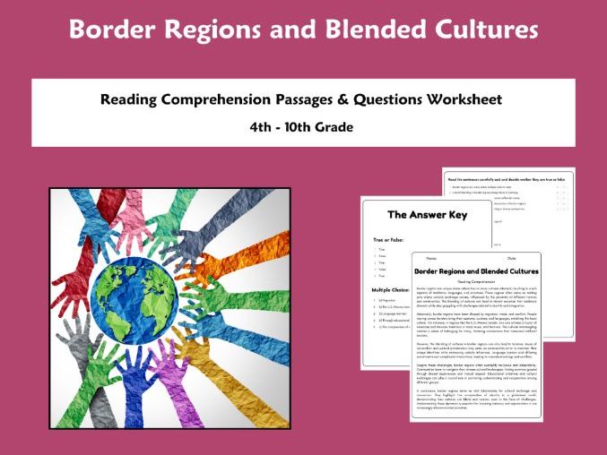 Border Regions and Blended Cultures: Reading Comprehension Passages ...