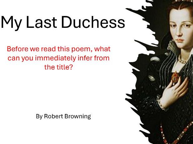 My Last Duchess | Teaching Resources