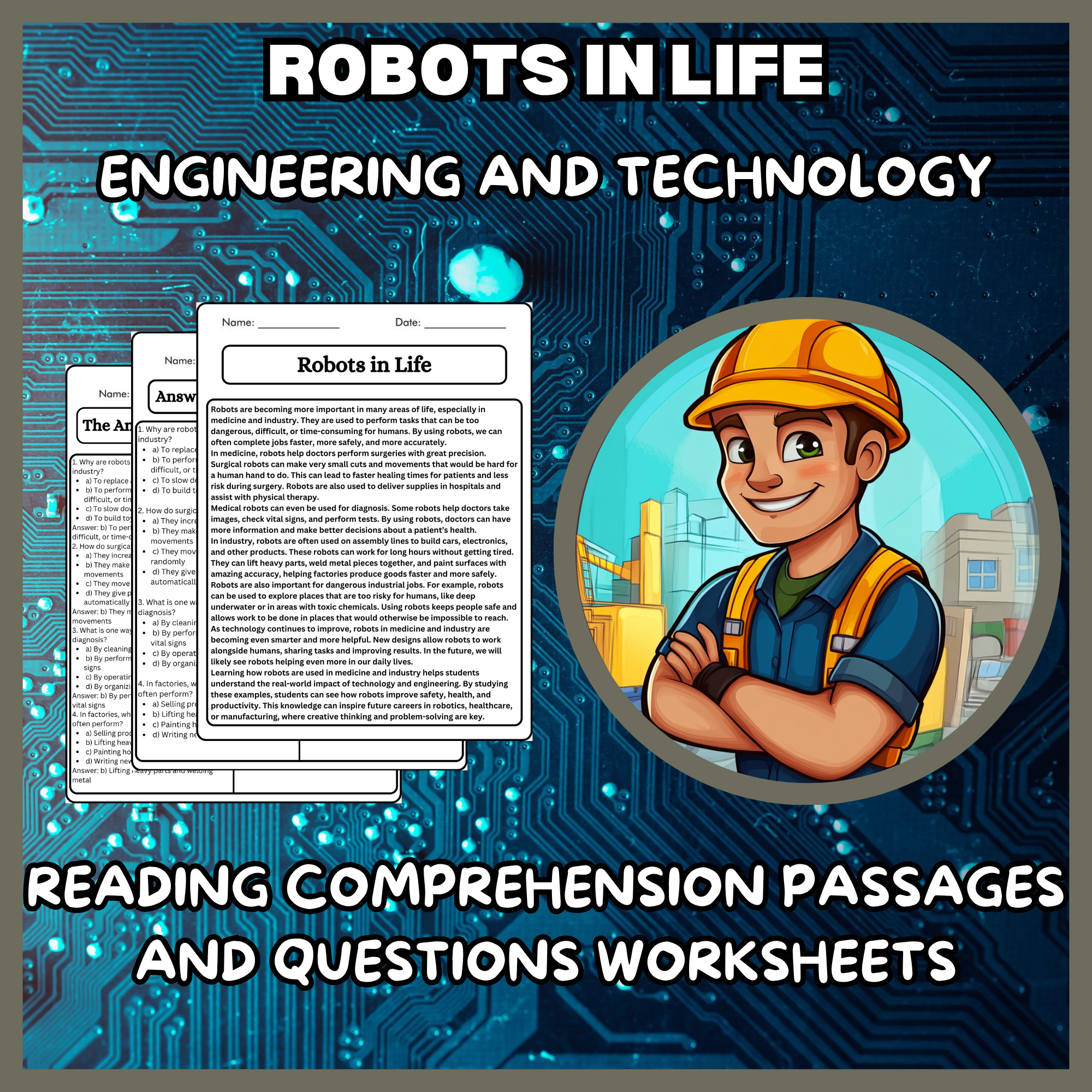 Robots in Life - Engineering and Technology Reading Comprehension ...