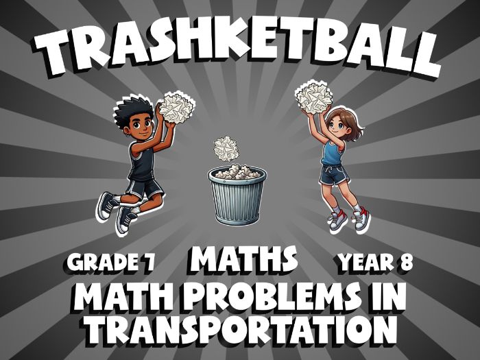 Math Problems in Transportation TRASHKETBALL Maths Game | No-Prep Year ...