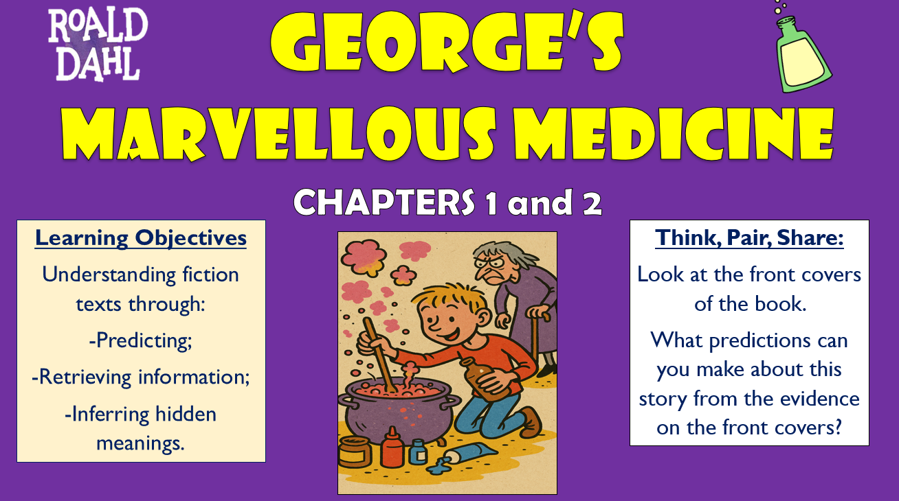 George's Marvellous Medicine - Chapters 1 and 2 - Double Lesson ...