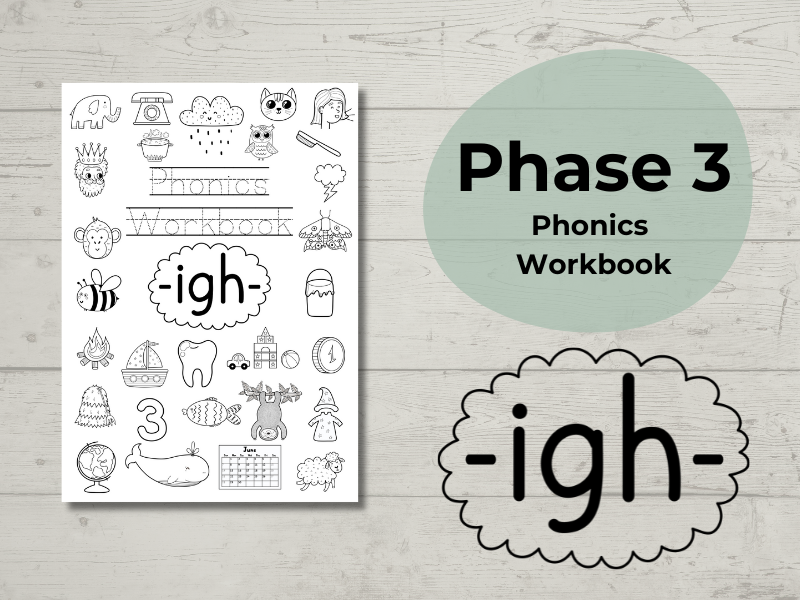 Phase 3 Phonics Workbook igh sound | Teaching Resources