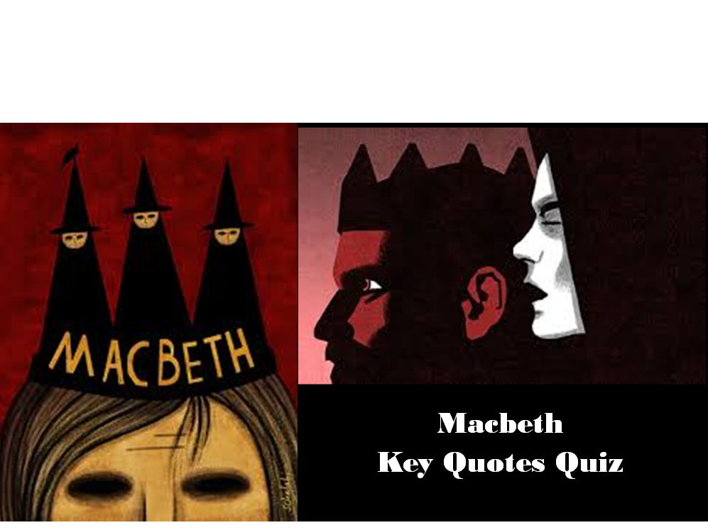 Macbeth Quote Quiz for GCSE | Teaching Resources