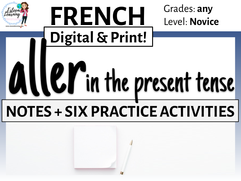 Verb ALLER Conjugation Notes and Practice | Teaching Resources