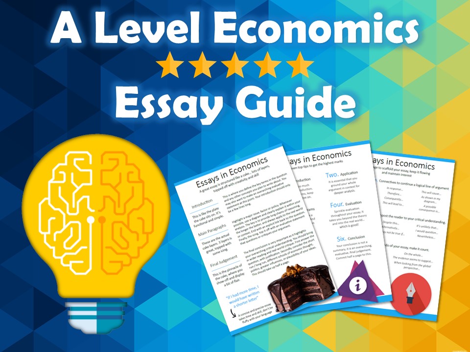 A Level Economics Essay Writing Guide Top Tips Useful Language And