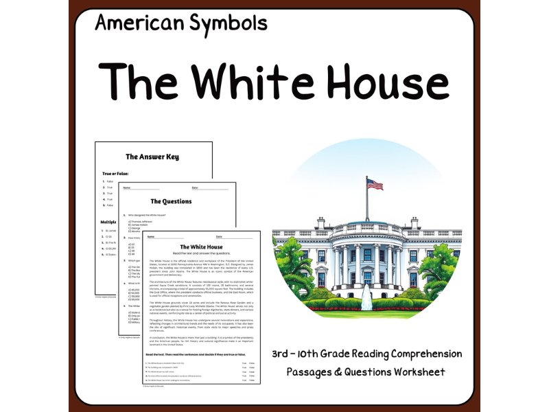 The White House - Reading Comprehension Passages & Questions Worksheets ...