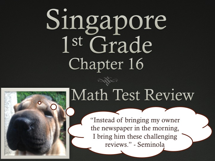 Singapore 1st Grade Chapter 16 Math Test Review (5 pages) | Teaching ...
