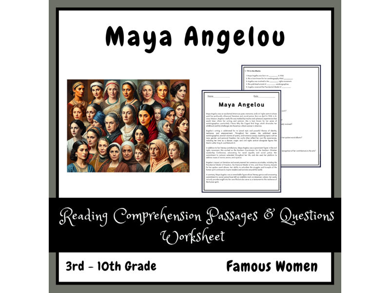 Maya Angelou Reading Comprehension Passages & Questions Worksheets ...