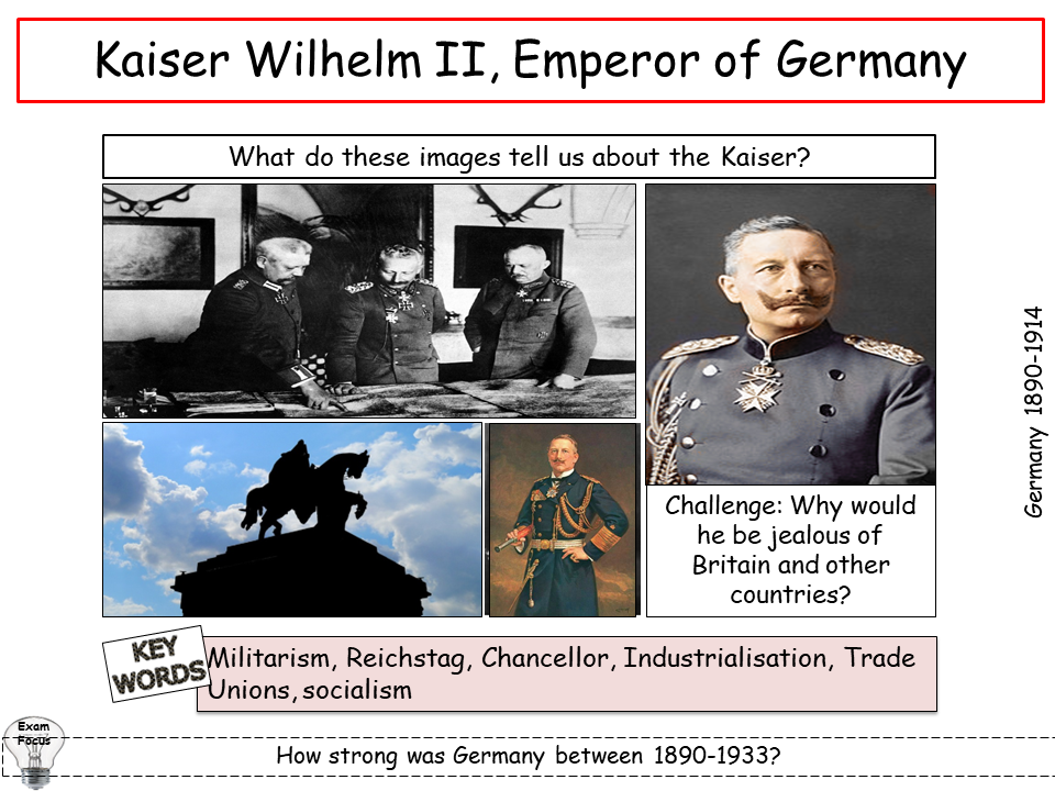 Kaiser Wilhelm II | Teaching Resources
