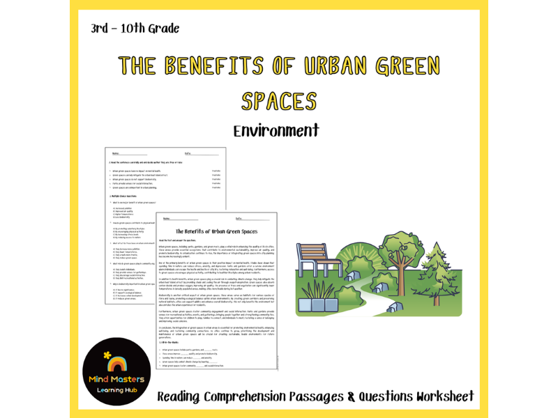 The Benefits of Urban Green Spaces Reading Comprehension Passages ...