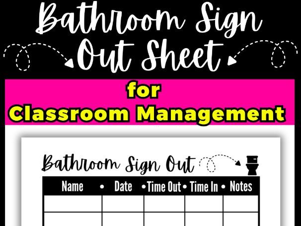Bathroom Sign Out Sheet for Classroom Management | Teaching Resources