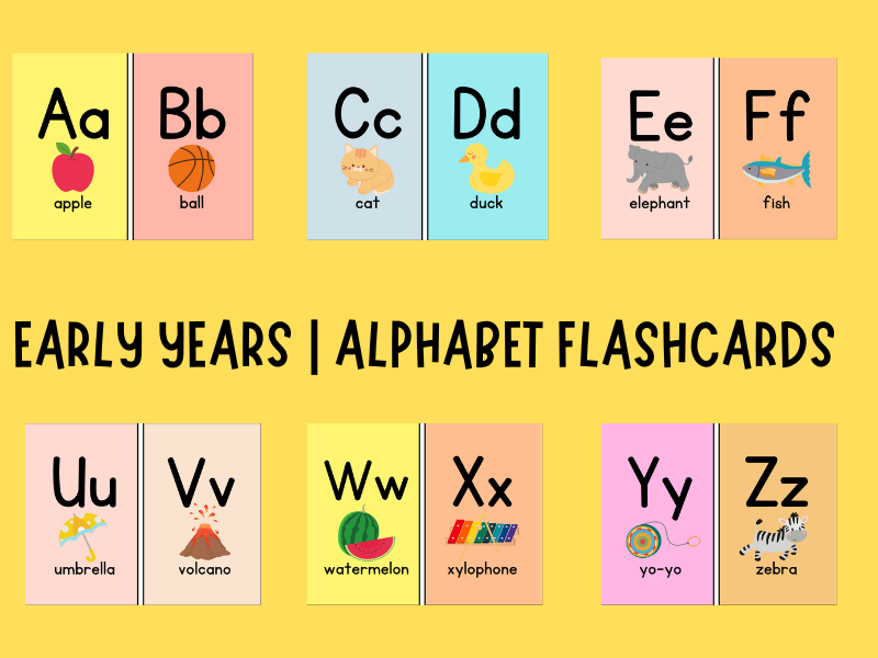 EARLY YEARS | ALPHABET FLASHCARDS | Teaching Resources