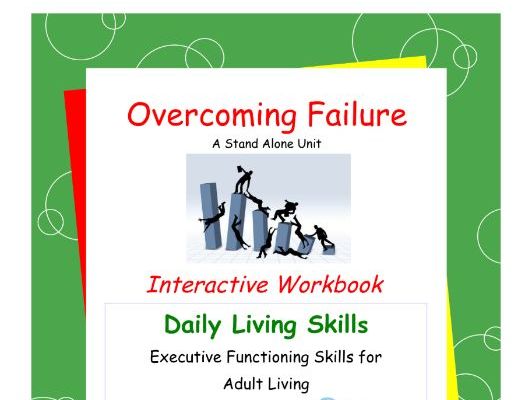 Overcoming Failure - 2 Workbooks - Daily Living Skills | Teaching Resources