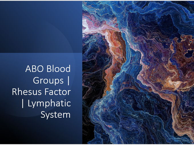 Structure & function of blood | ABO groups | Rhesus Factor | Lymphatic ...