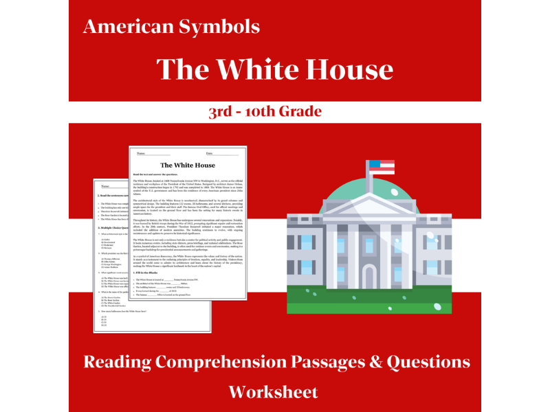 The White House Reading Comprehension Passages & Questions Worksheets ...