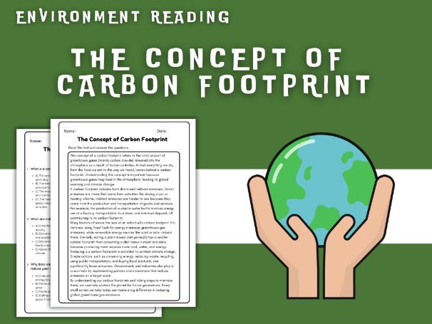 The Concept of Carbon Footprint - Environment Reading Worksheet ...