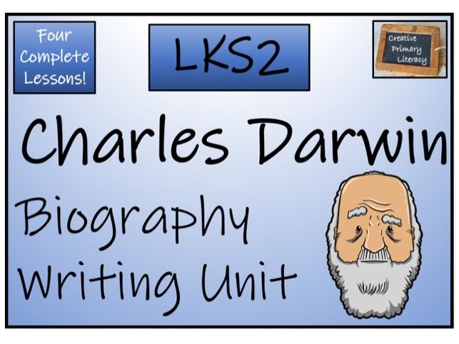 LKS2 Science - Charles Darwin Reading Comprehension & Biography Writing ...