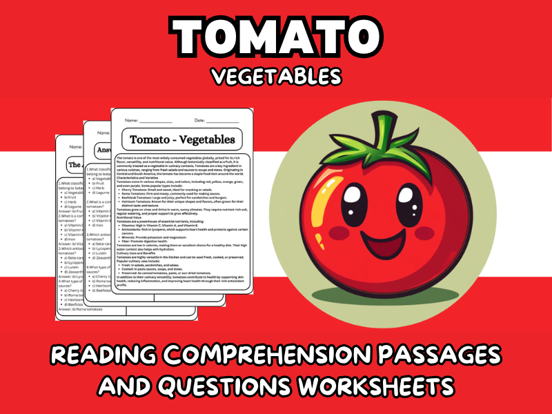 Tomato - Vegetables Reading Comprehension Passages and Questions ...
