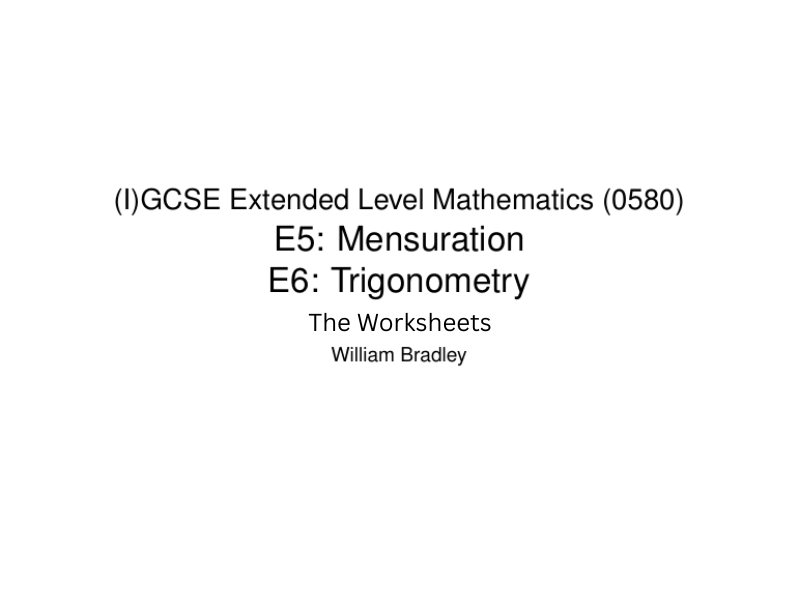 IGCSE Maths (0580) - E5 Mensuration and E6 Trigonometry Combined ...