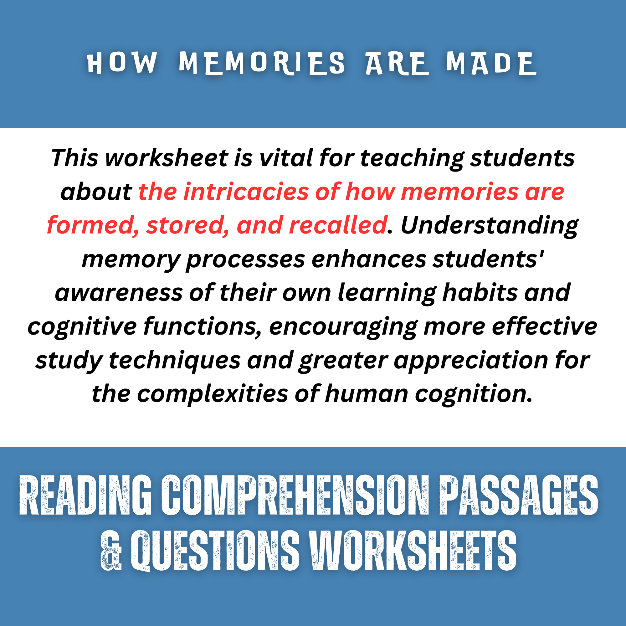 How Memories Are Made -Psychology and Human Behavior Reading ...