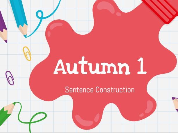 Year 1 Sentence Construction Teaching Resources Year 1 Sentence Construction Teaching Resources