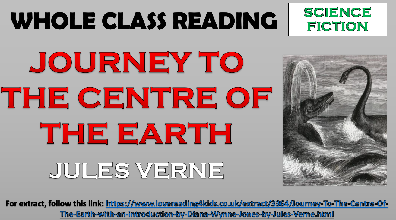 Journey to the Centre of the Earth - Whole Class Reading Session ...