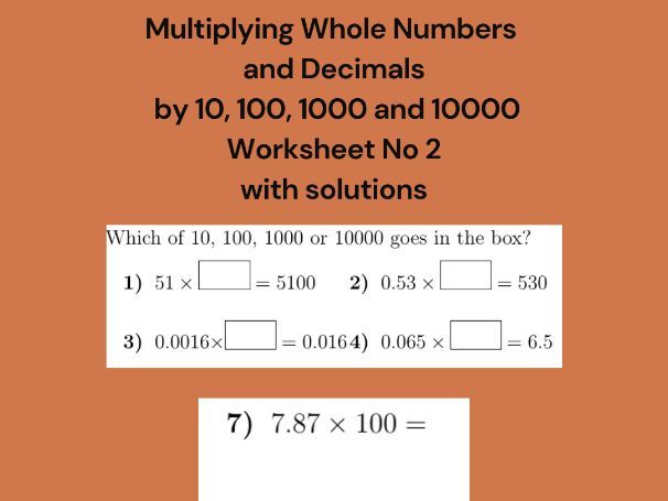 Multiplying Whole Numbers And Decimals By 10 100 1000 And 10000 