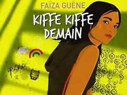 Kiffe Kiffe Demain A Level French - a bank of essay questions ...