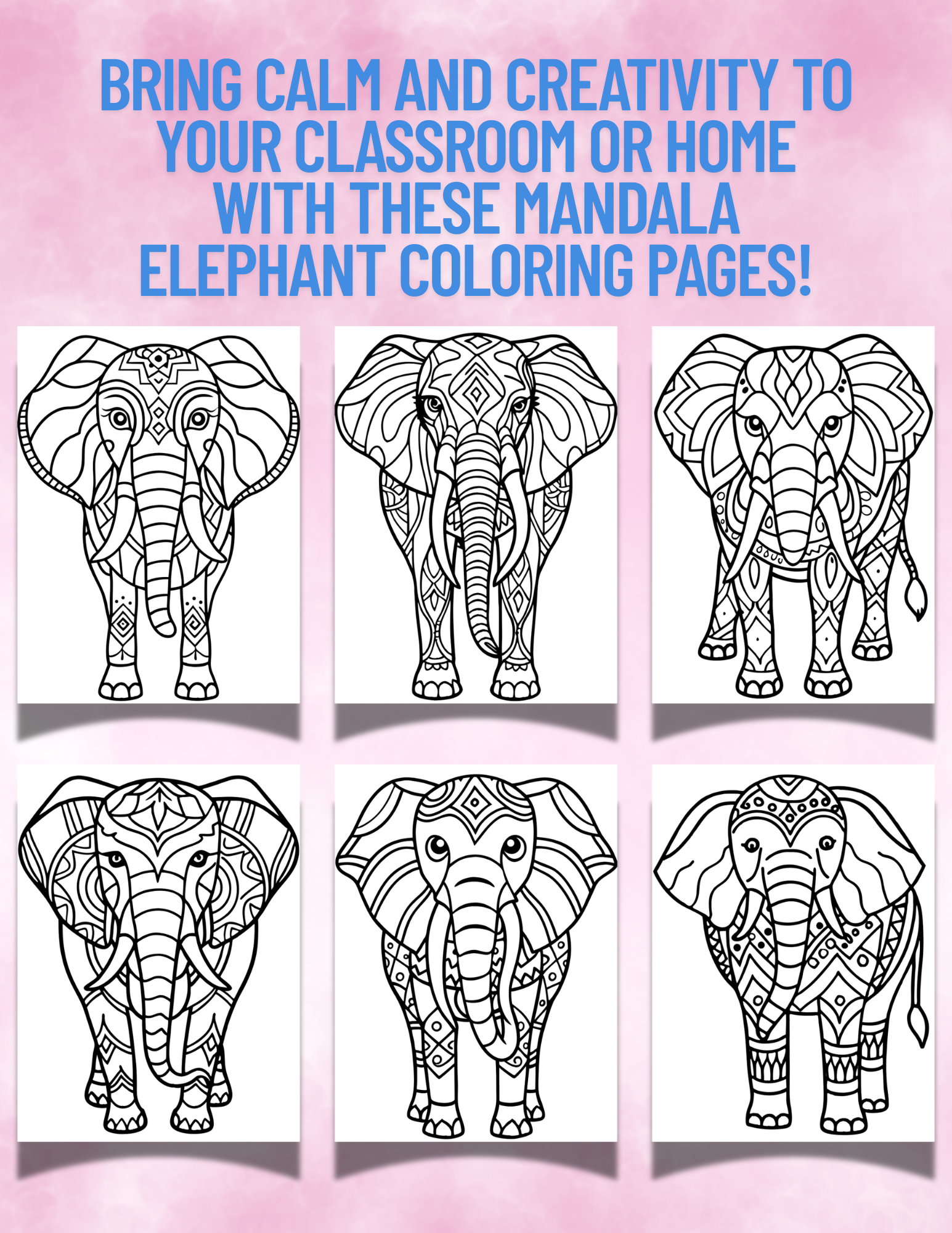 Mandala Elephant Coloring Pages, Fun & Relaxing Designs for Grades 4 to ...