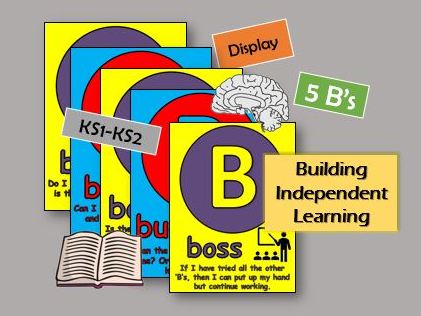 5 B's - Developing Independent Learning | Teaching Resources