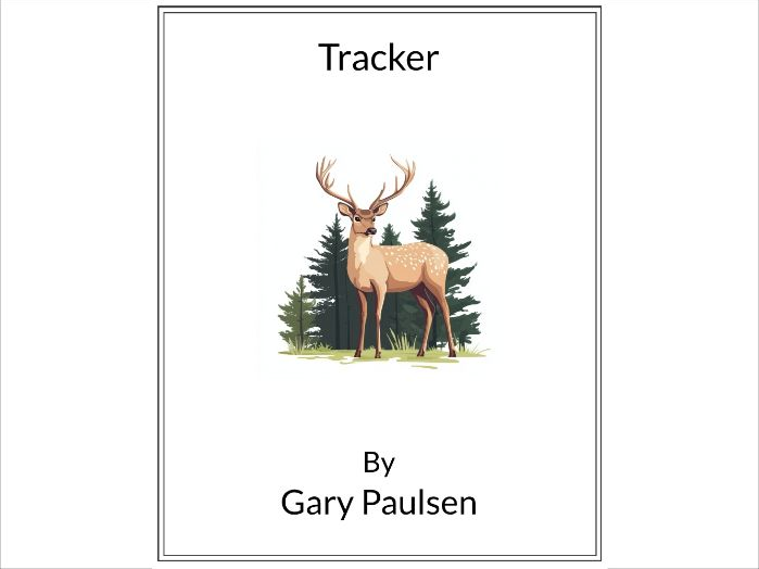 Tracker by Gary Paulsen - (Lesson Plan) | Teaching Resources