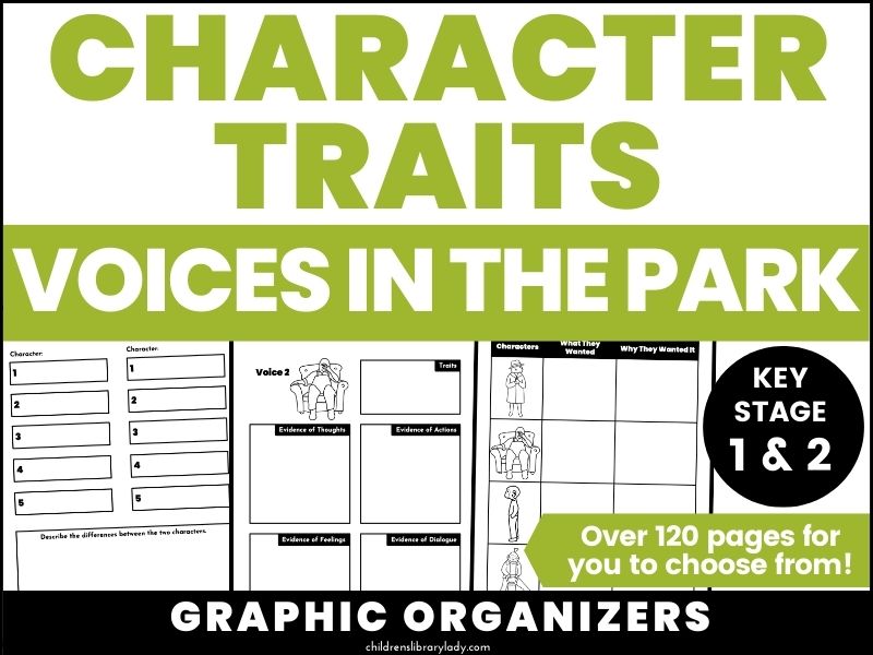 Voices in the Park Character Traits Activities | Teaching Resources