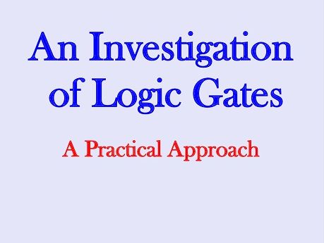 An Experimental Investigation of Logic Gates Using IC 4001 | Teaching ...