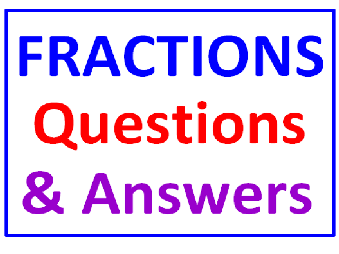 Fractions Questions And Answers Teaching Resources