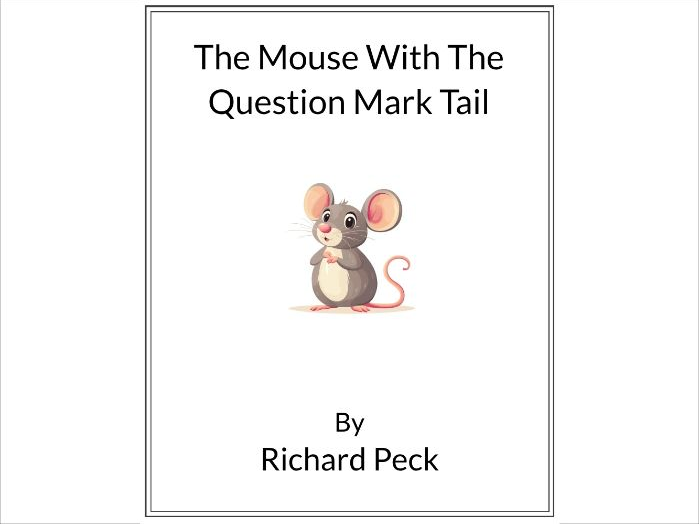 The Mouse with the Question Mark Tail by Richard Peck - (Lesson Plan ...