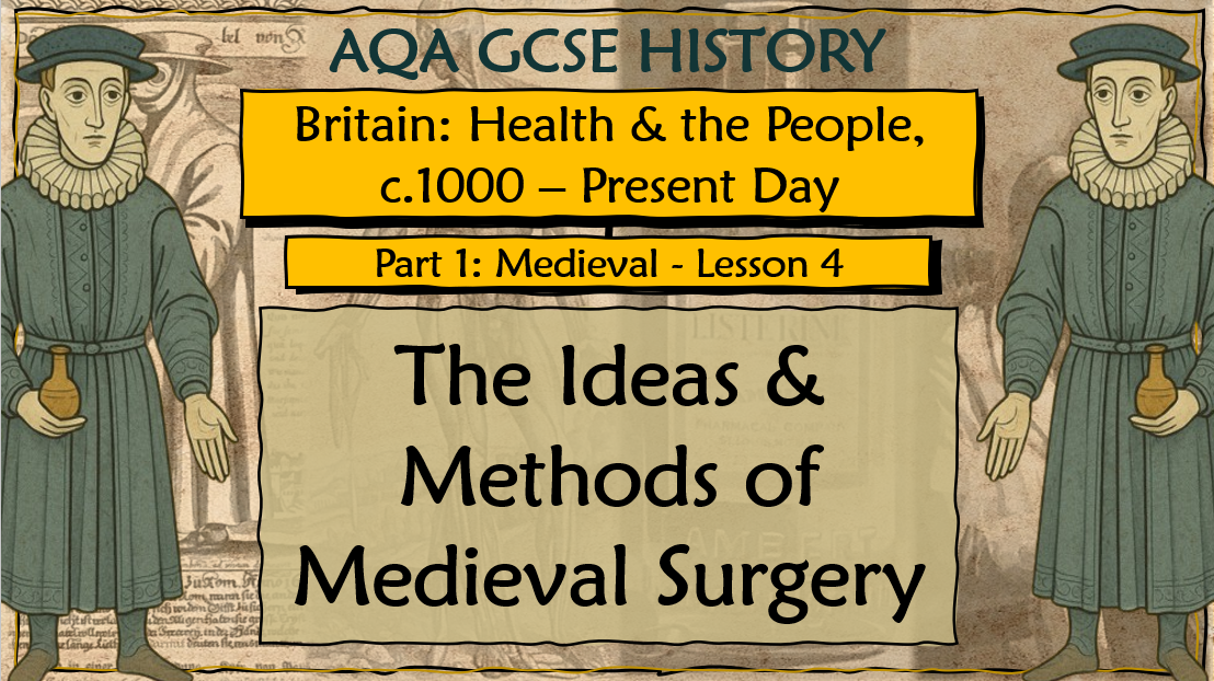 Progress in Medieval Surgery? - AQA GCSE History: Britain Health ...