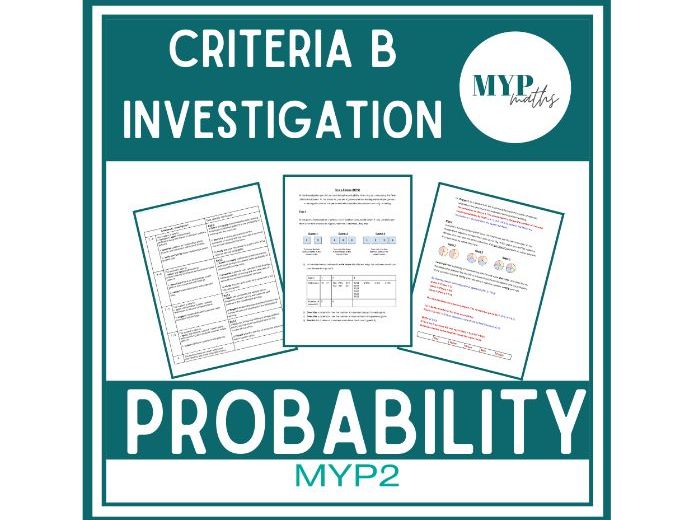 IB MYP Maths Criteria B Probability Investigation Teaching Resources IB MYP Maths Criteria B Probability Investigation Teaching Resources