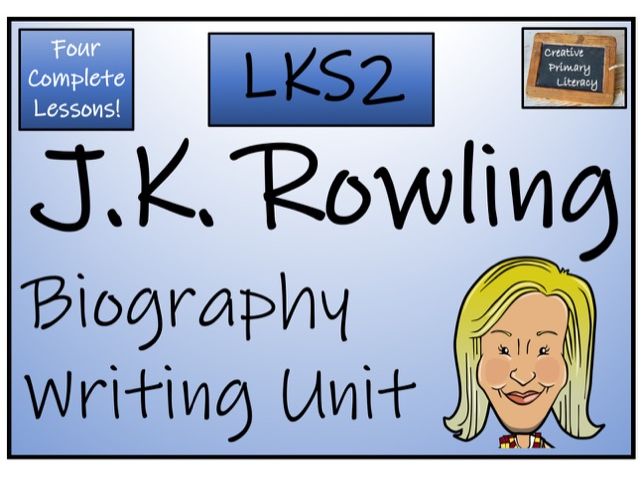 LKS2 Literacy - J.K. Rowling Reading Comprehension & Biography Bundle ...