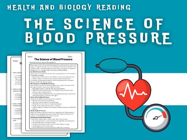 The Science of Blood Pressure - Health Reading Worksheet | Teaching ...