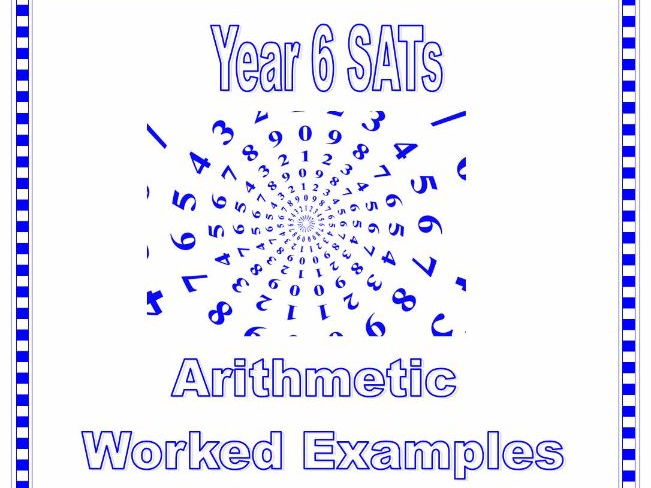 KS2 SATs Maths Arithmetic Worked Example Booklet Teaching Resources