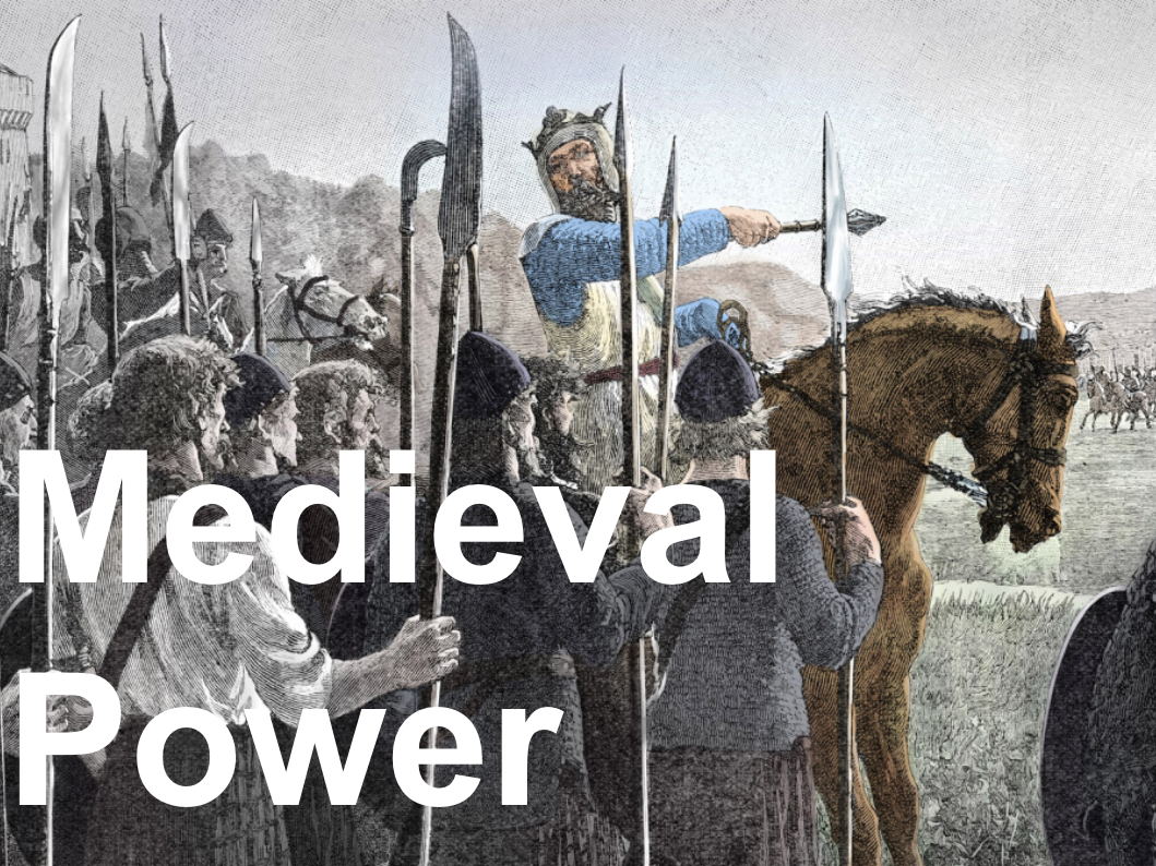 Medieval Power | Teaching Resources