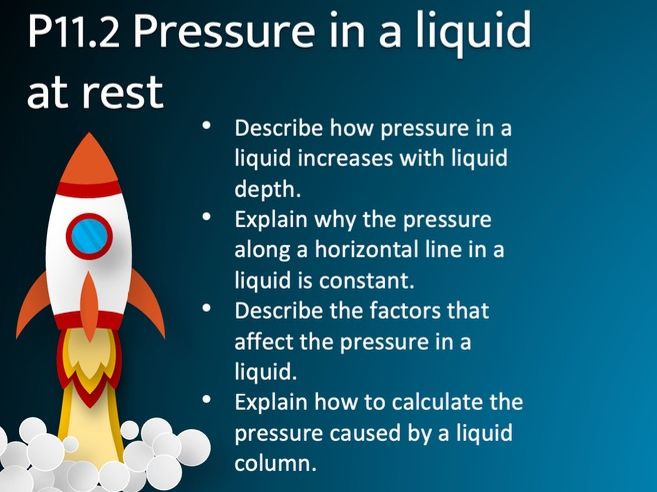 P11.2 Pressure in a liquid at rest | Teaching Resources
